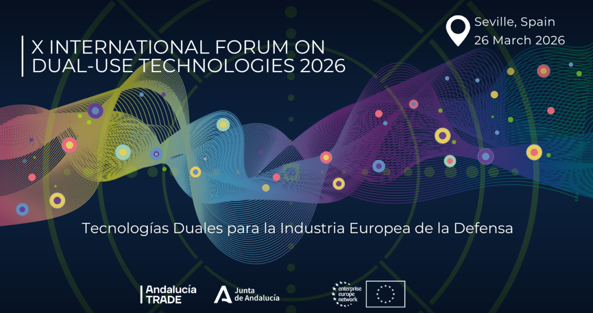 X FORO INTERNACIONAL "DUAL USE TECHNOLOGIES 2026" | Sevilla | Capital ...